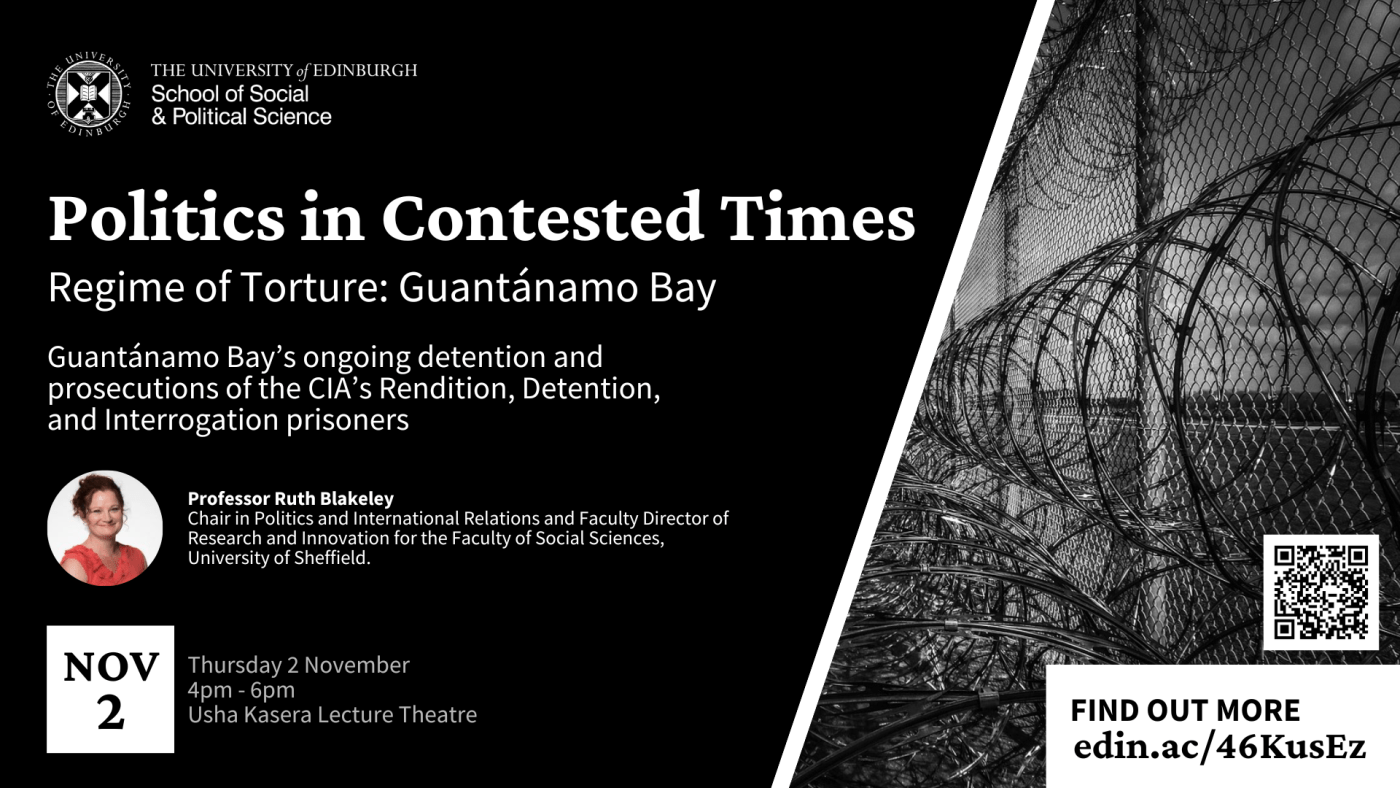 Politics in Contested Times - Regime of Torture: Guantánamo Bay ...